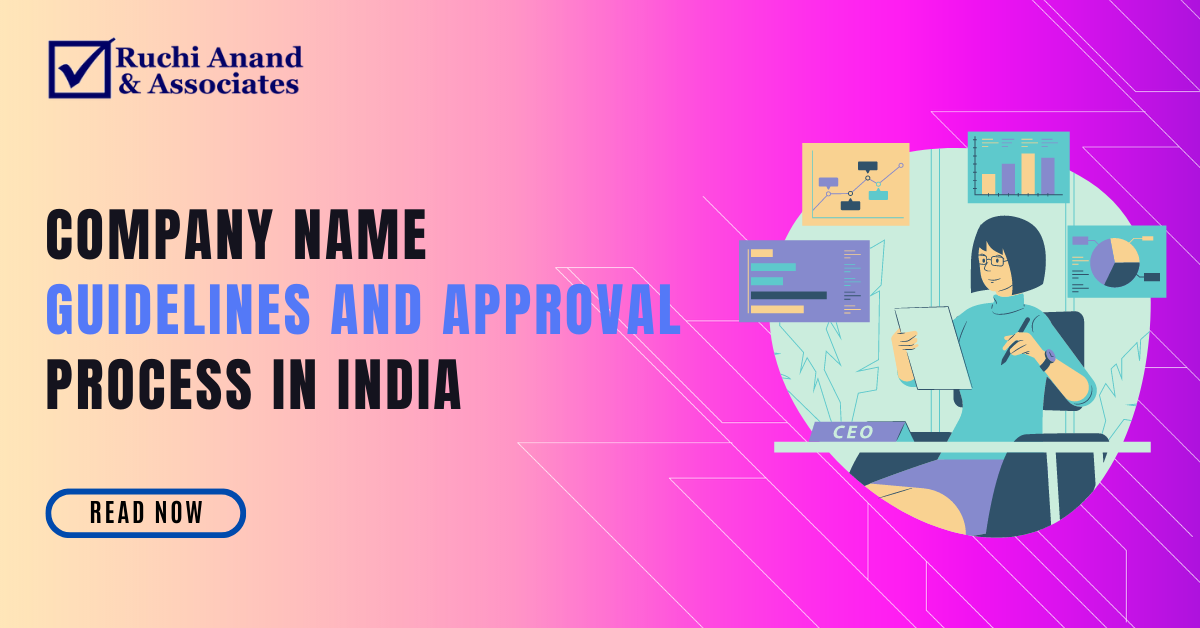 Company Name Guidelines And Approval Process In India Raaas Blog Company Name Guidelines And Approval Process In India Raaas Blog